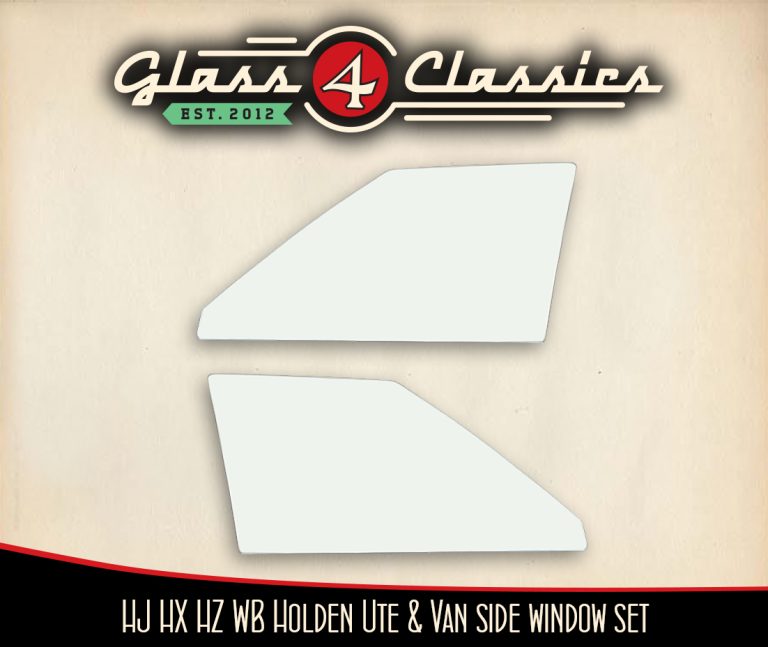 HJ HX HZ WB Holden Ute & Van | Side Windows Set | New Glass