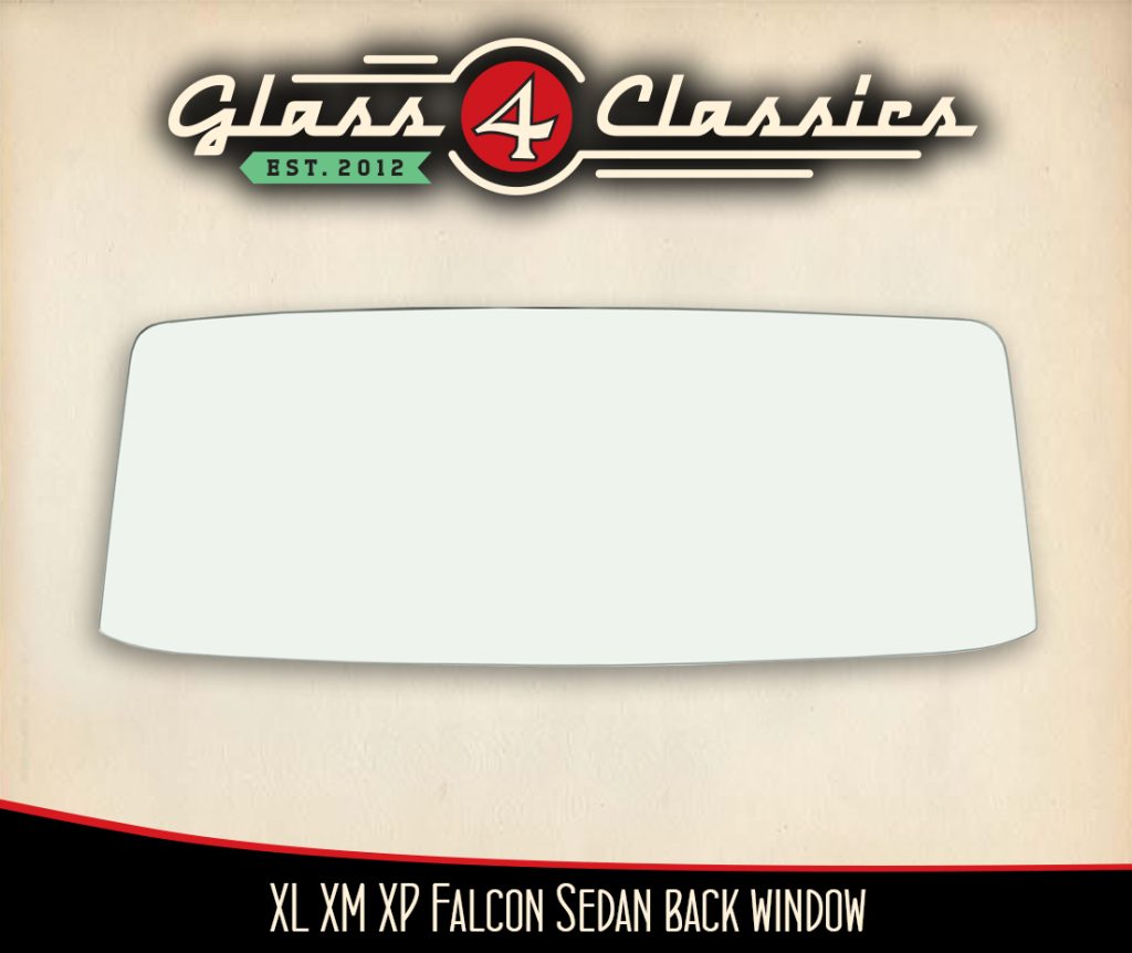 XL XM XP Ford Falcon Sedan | Back Window | New Glass